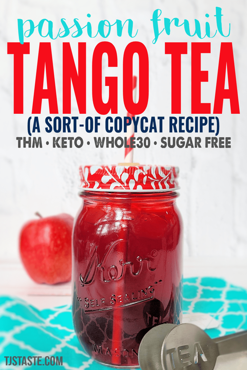 Passion Fruit Tango Tea • TJ's Taste